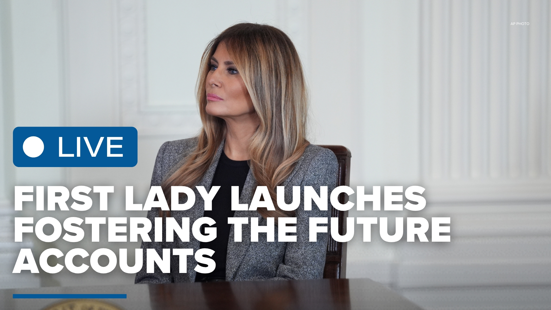 LIVE | First Lady Melania Trump launches 'Fostering the Future ...