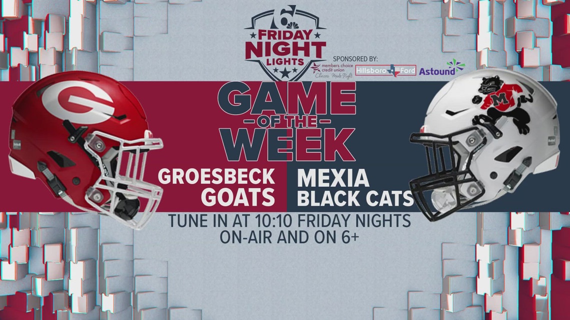 Friday Night Lights Game of the Week: Mexia vs. Groesbeck | kcentv.com