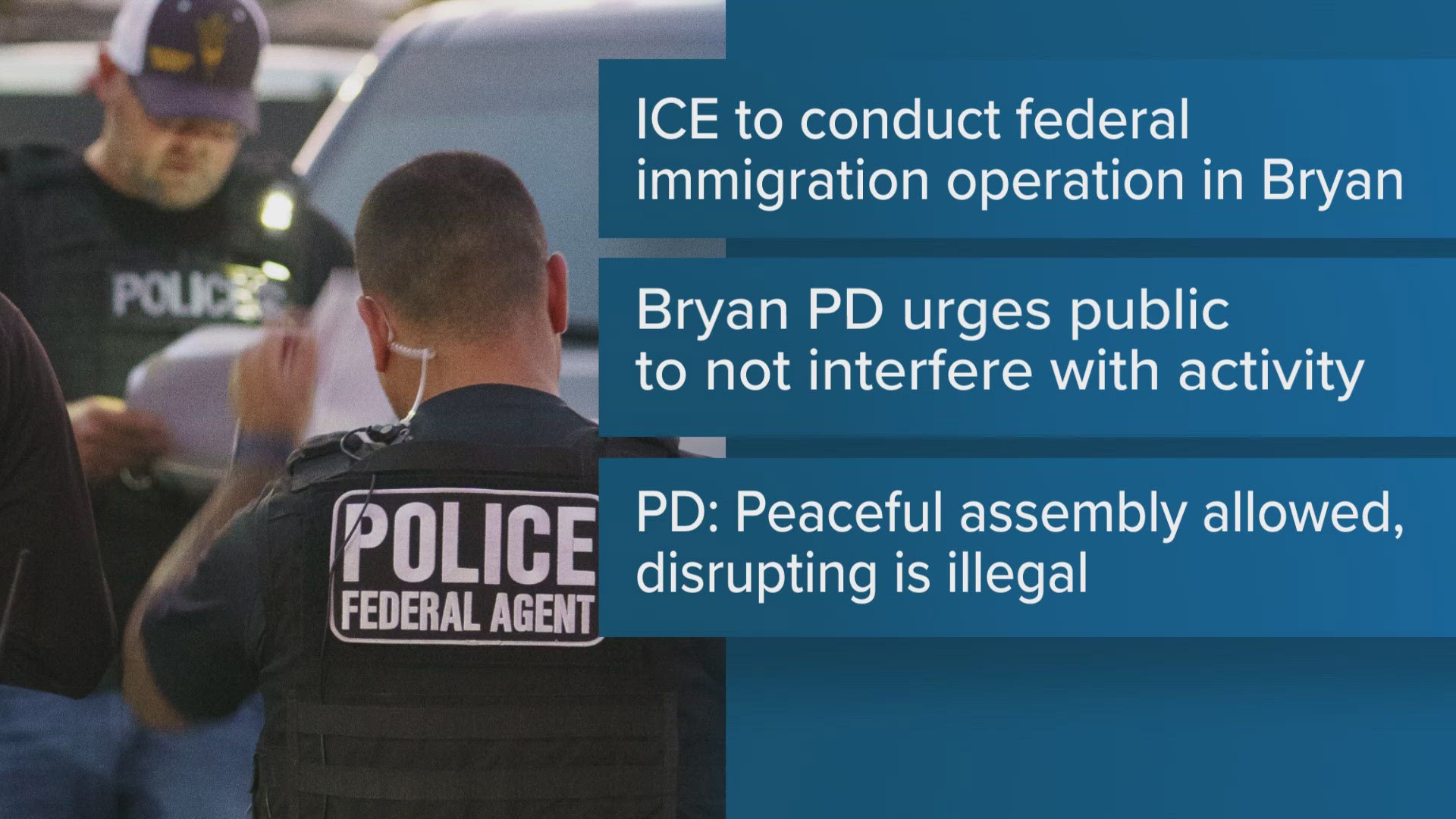 Bryan Police confirm ICE conducting operations in city, urge public not ...