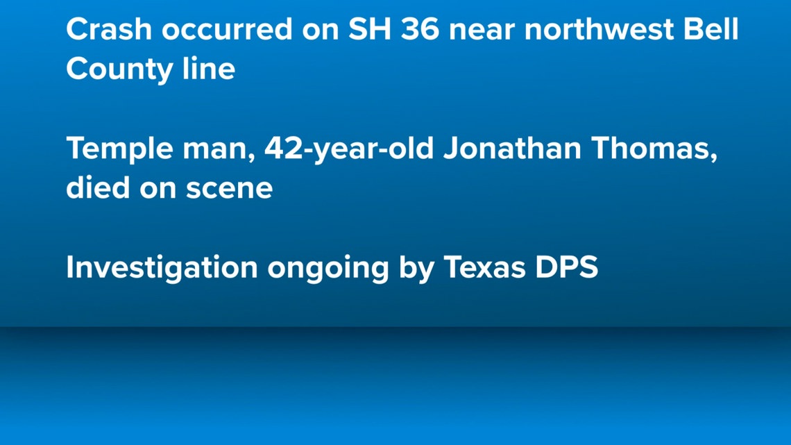 DPS investigating fatal Bell County crash that killed Temple truck ...