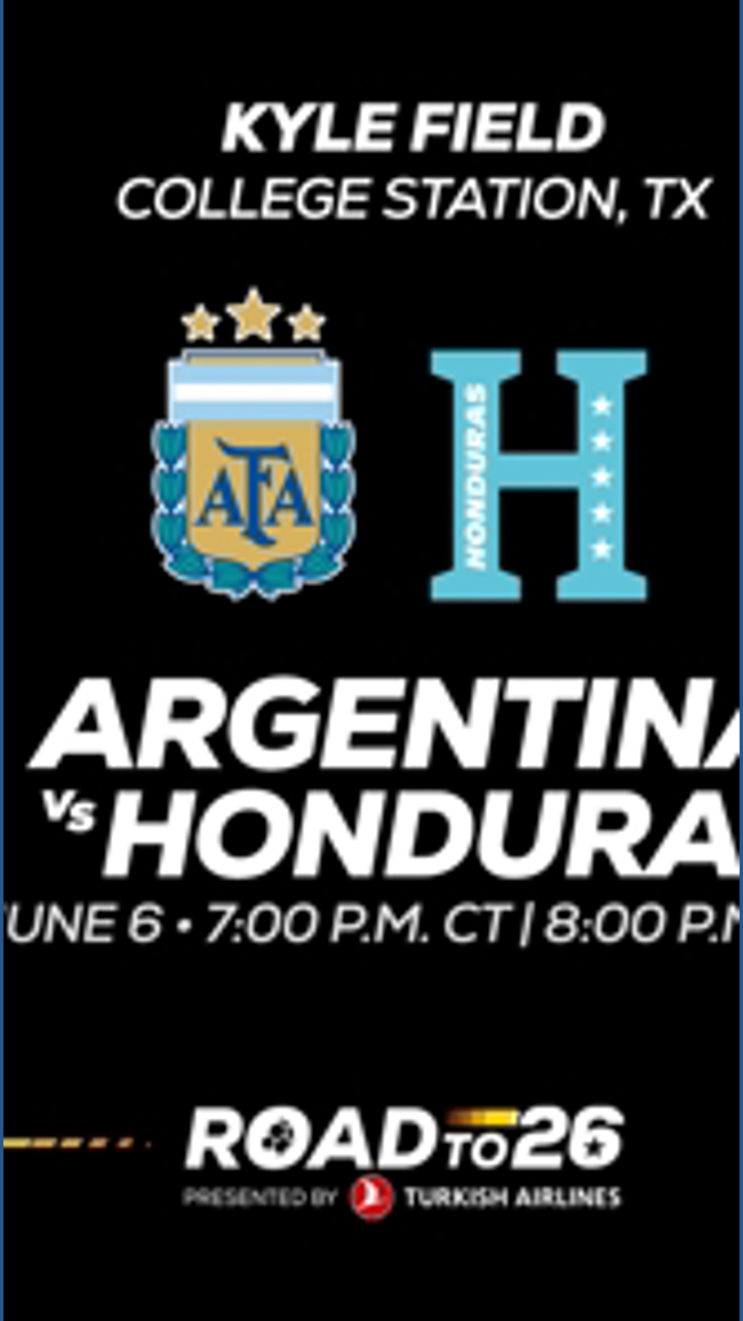 Messi-led Argentina set to play Honduras at Kyle Field in Road to 26 ...