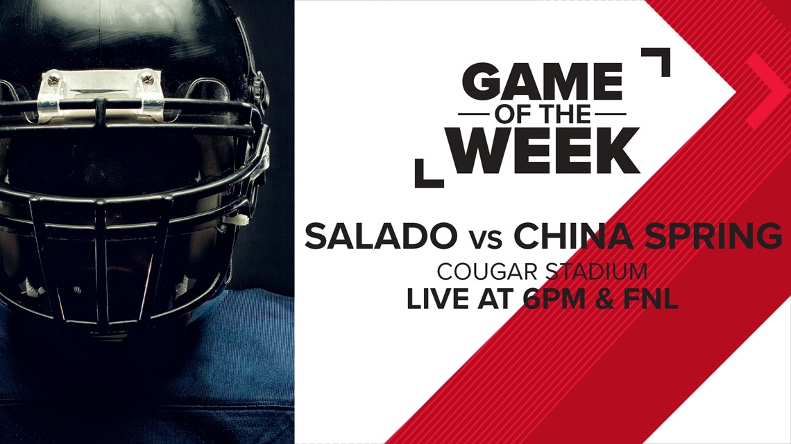 Game of the Week: Salado at China Spring | kcentv.com