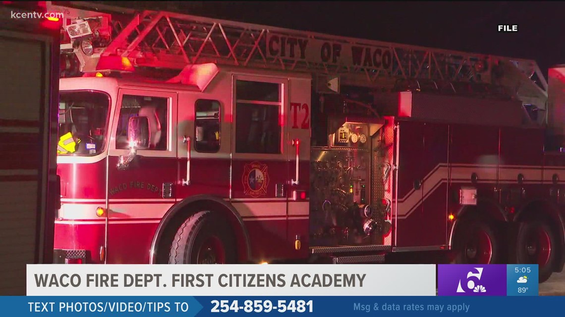 Waco Fire Department launches first Citizens Fire Academy | kcentv.com