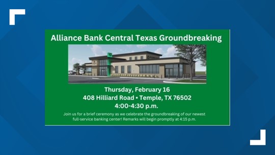 Alliance Bank hosts groundbreaking ceremony in Temple | kcentv.com