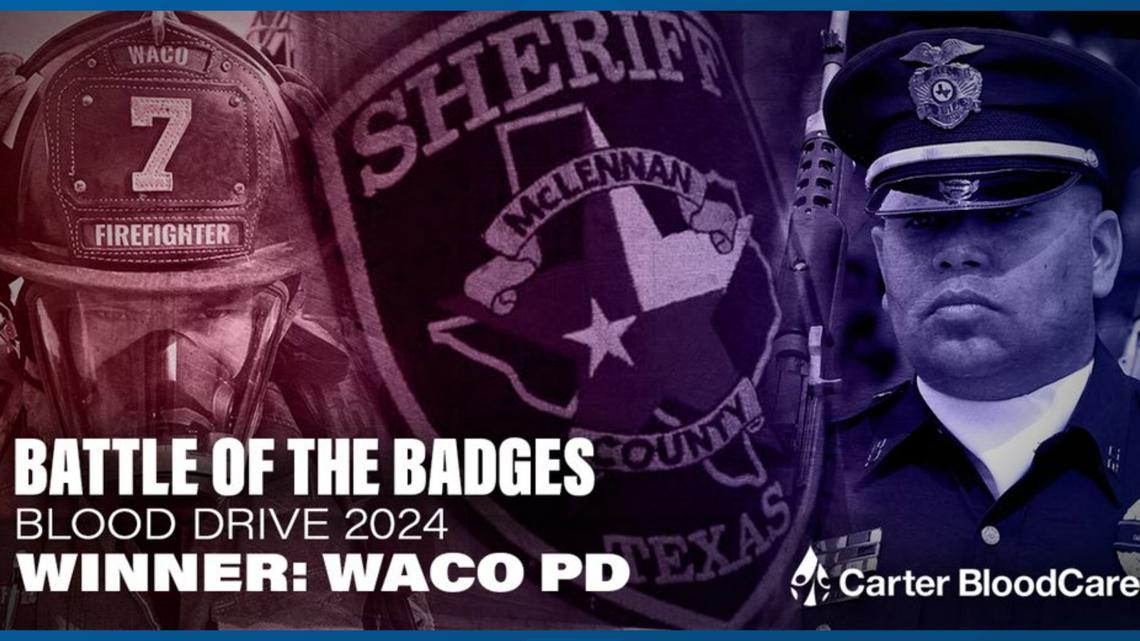 Waco, Texas Police win 2024 Battle of the Badges Blood Drive | kcentv.com