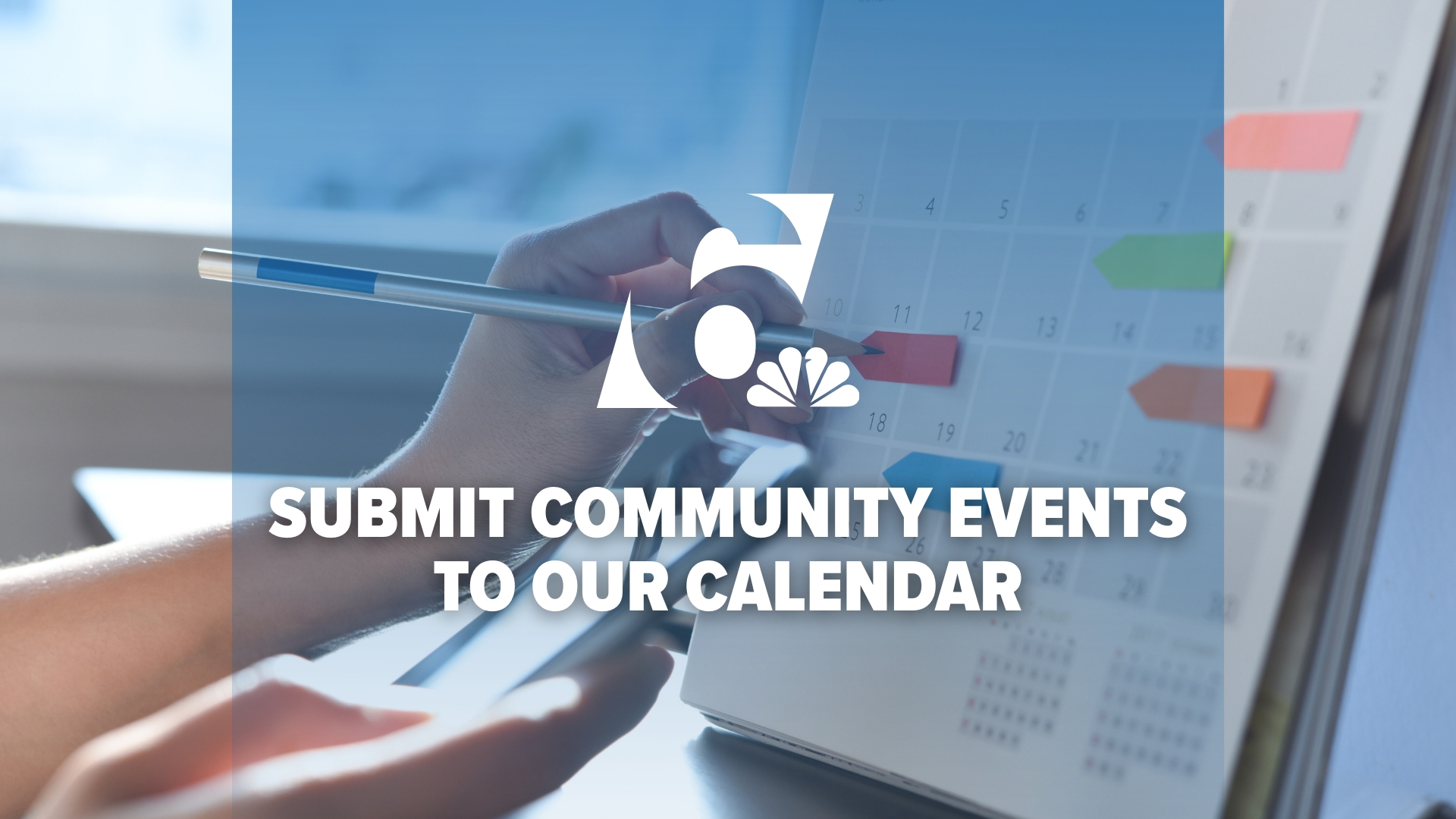 Submit events to the KCEN 6 News Community Calendar | kcentv.com