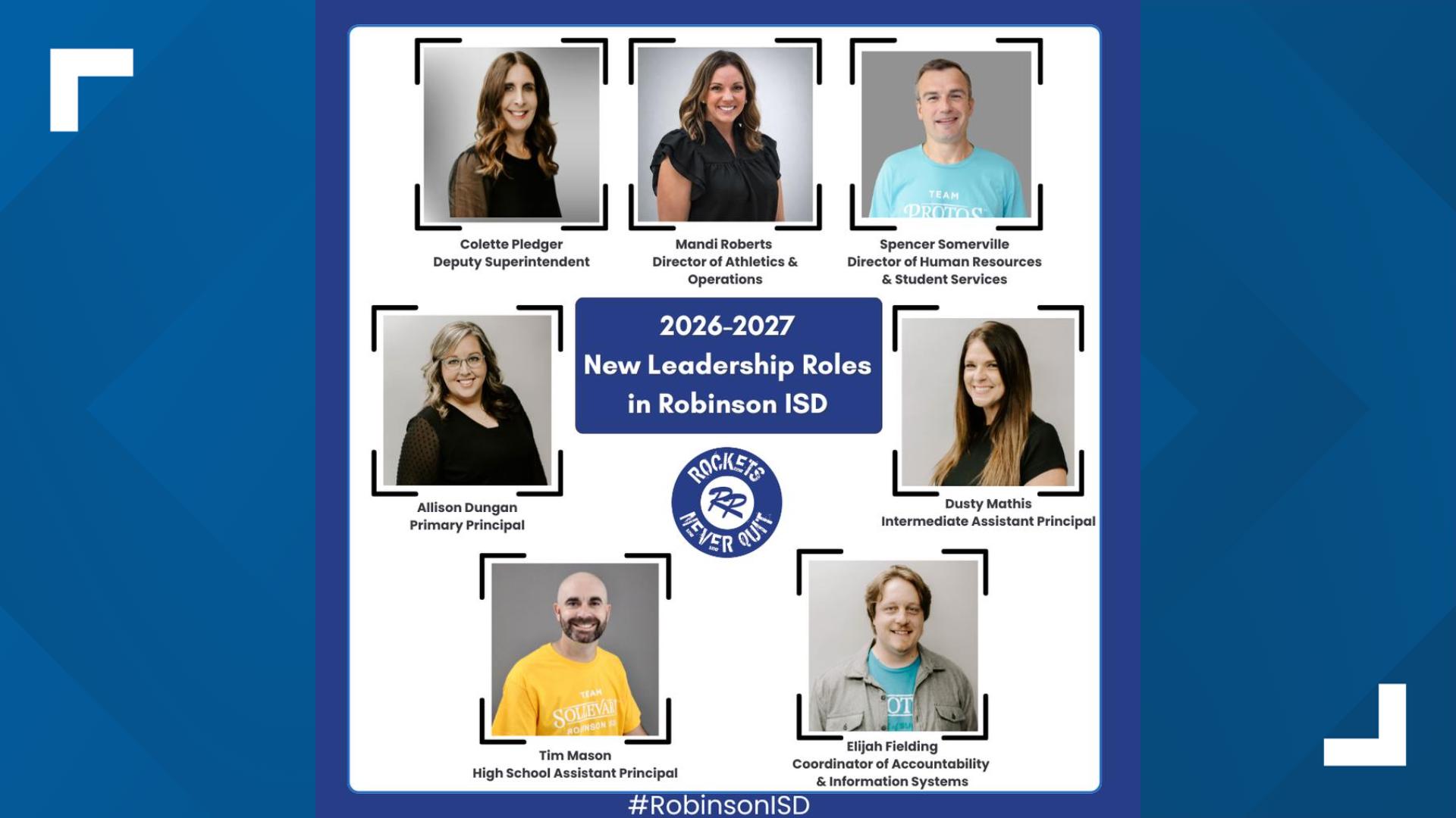 Robinson ISD announces new leadership roles for seven employees ...