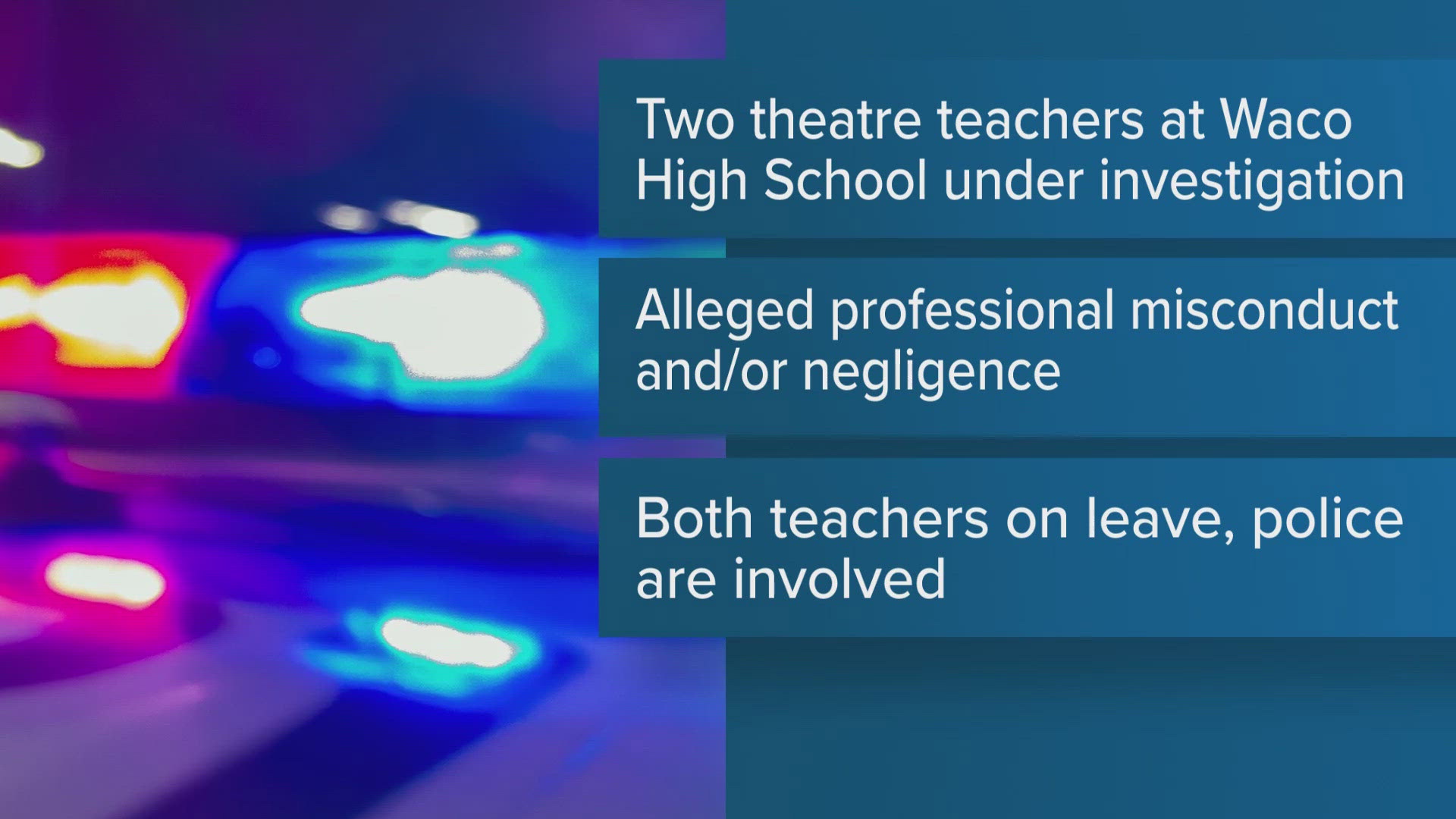 Two Waco high school teachers placed on leave after reports of "serious ...