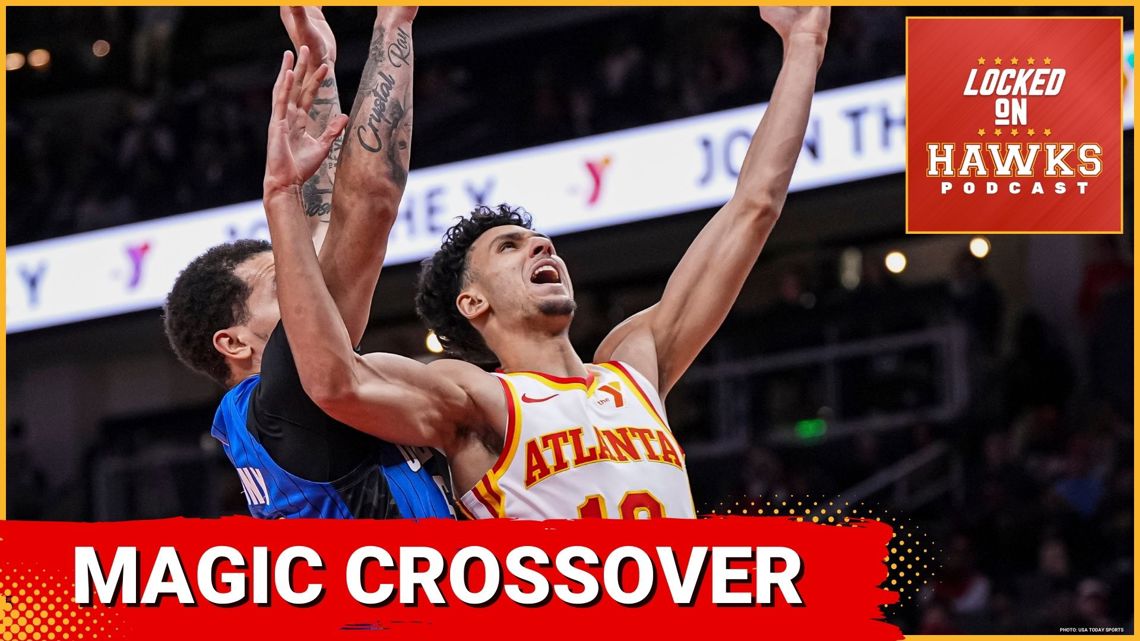 Atlanta Hawks: Hawks-Magic preview and 2024-25 NBA Playoff race with ...